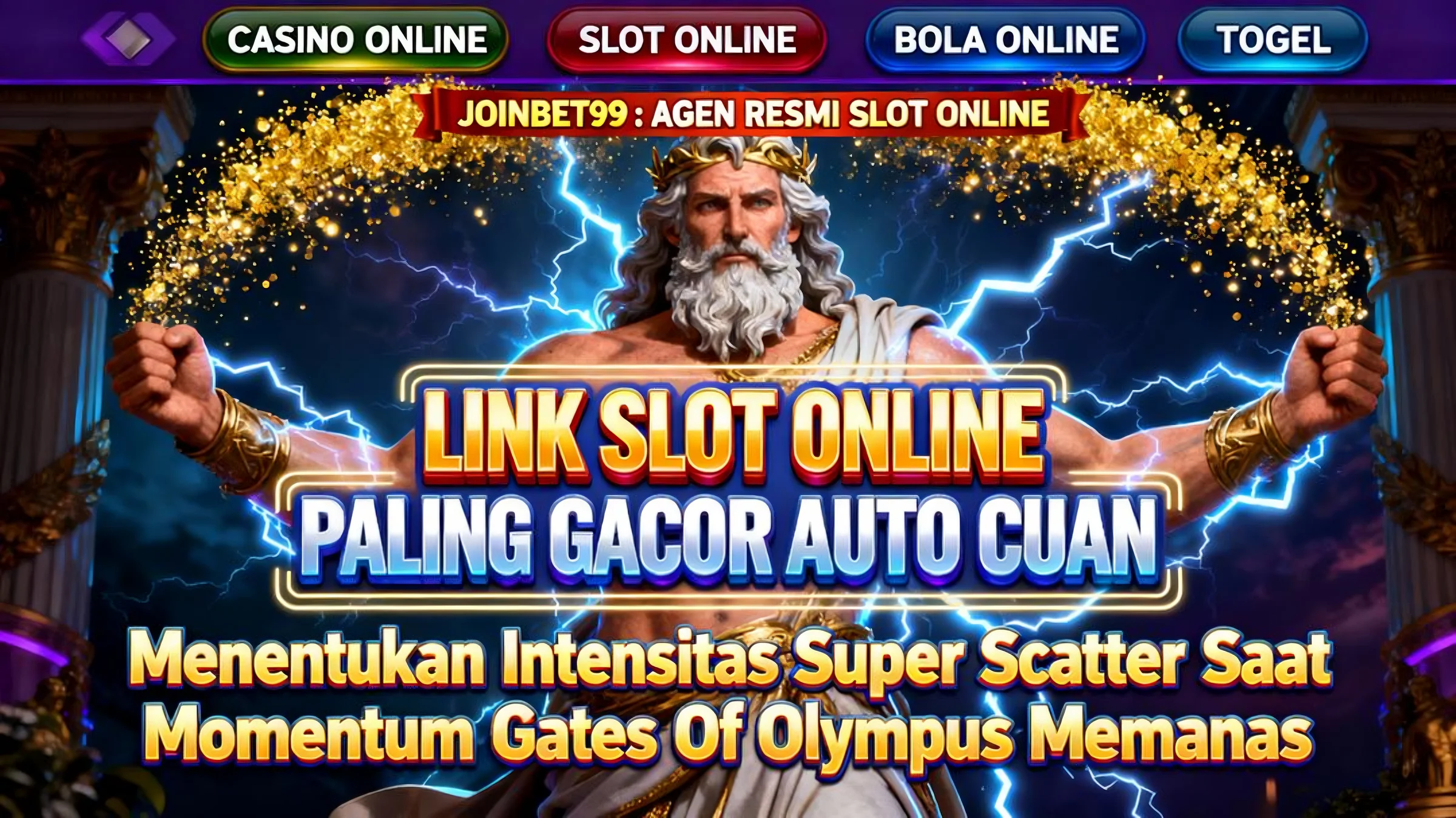 Menentukan Intensitas Super Scatter Saat Momentum Gates Of Olympus Memanas